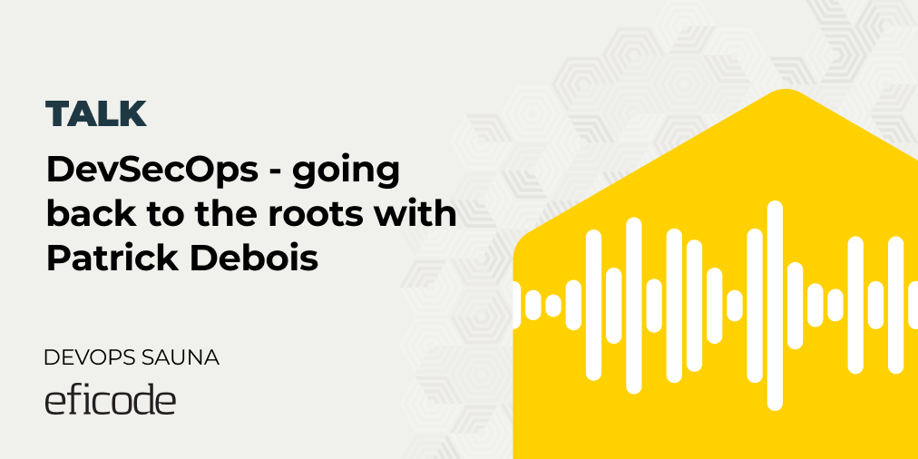 Talk: DevSecOps - going back to the roots with Patrick Debois, father of DevOps